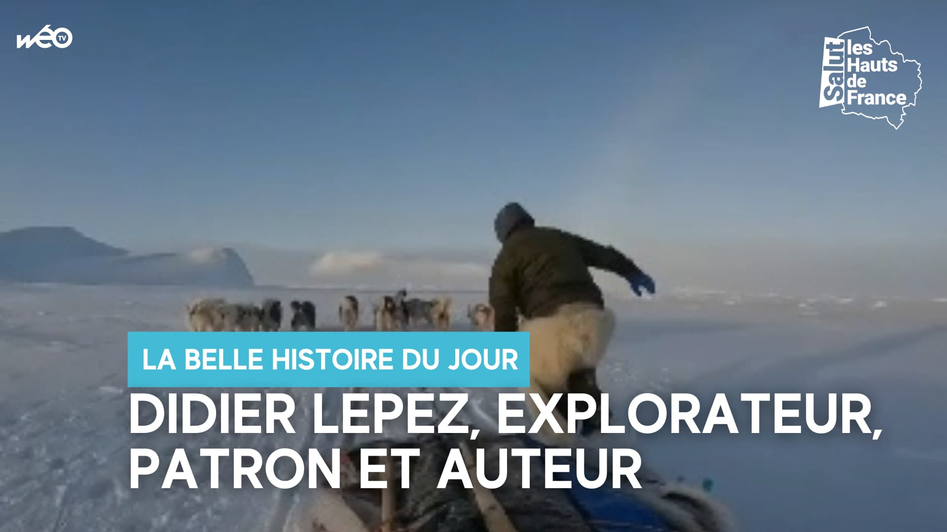 Un ch'ti à l'écoute de la banquise - 24/05/2023 - Vidéo Wéo