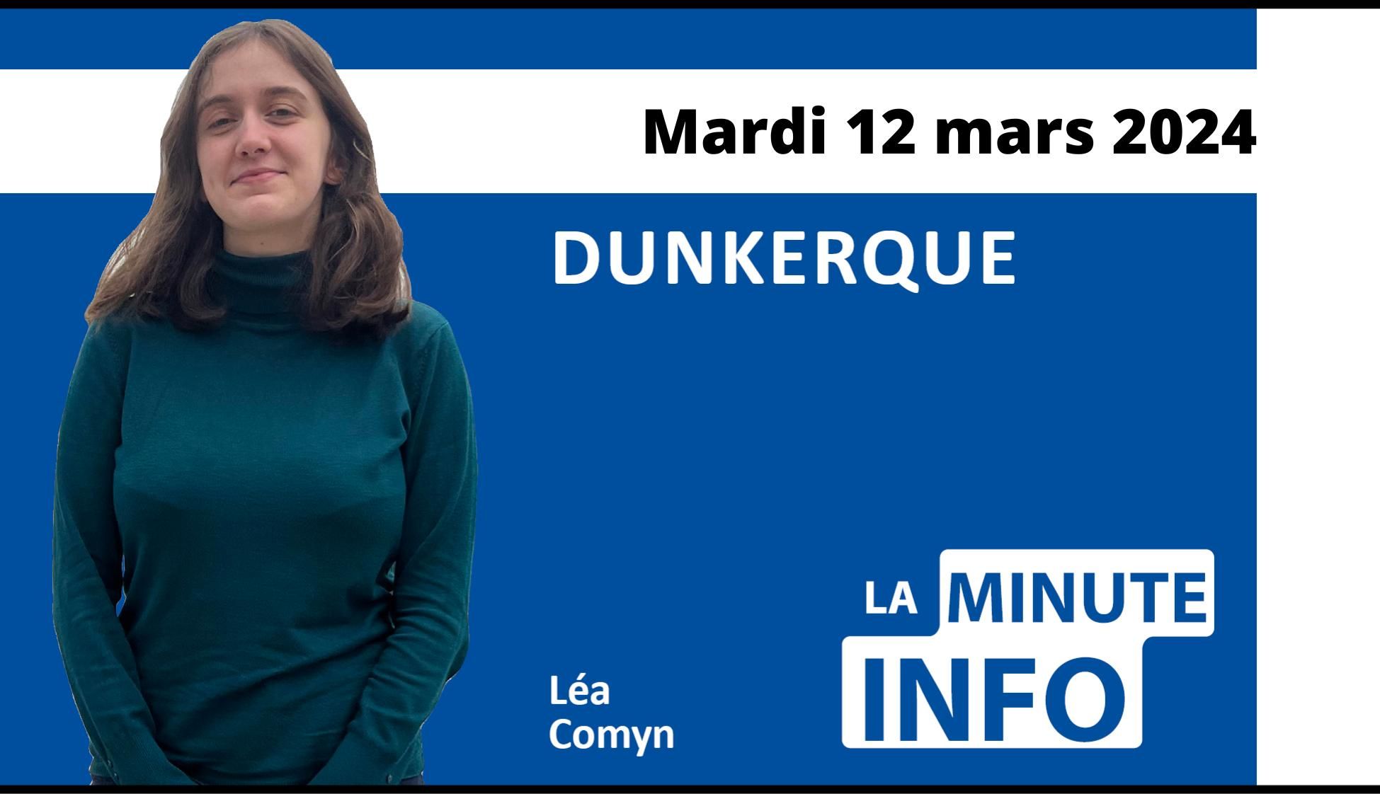 La Minute de l'info du Phare dunkerquois du mardi 12 mars 2024 - 12/03/2024 - Vidéo Wéo