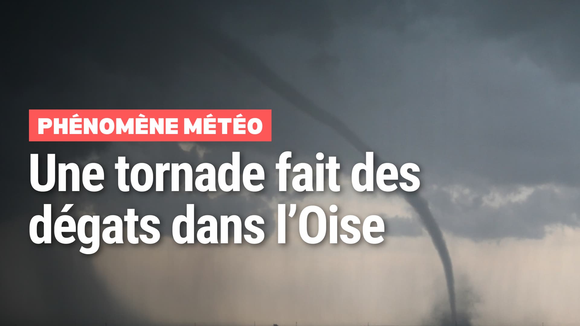Tornade dans l'Oise : les habitants sous le choc - Vidéo - 18/06/2024 ...